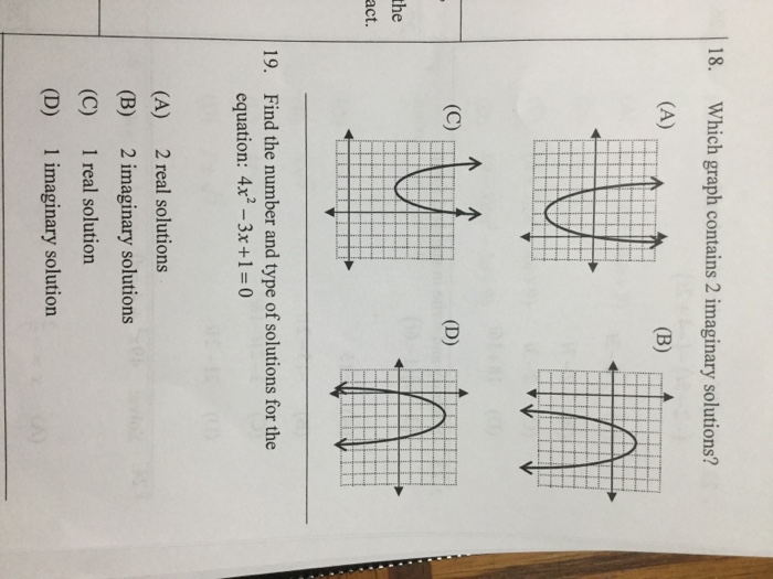 Solved 18. Which graph contains 2 imaginary solutions? act. | Chegg.com
