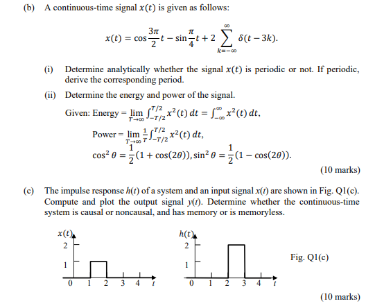 Solved (b) A continuous-time signal X(t) is given as | Chegg.com