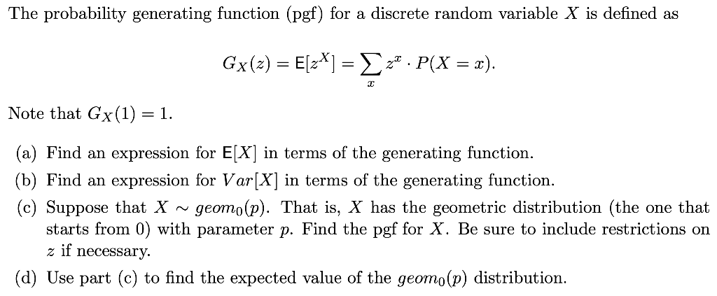 Solved The probability generating function (pgf) for a | Chegg.com