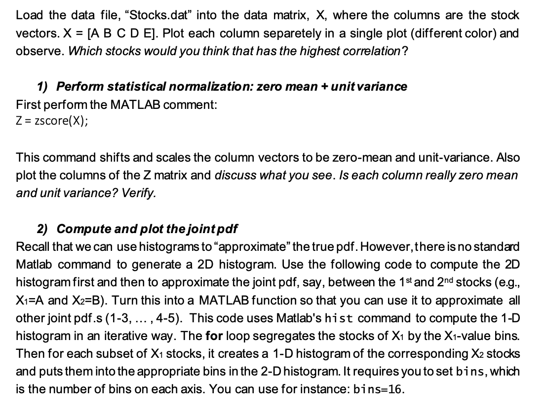 Solved Load the data file, "Stocks.dat" into the data | Chegg.com