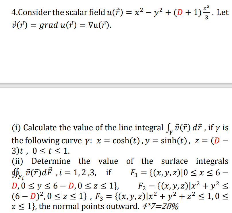 Solved 4.Consider the scalar field u(*) = x2 - y2 + (D + | Chegg.com