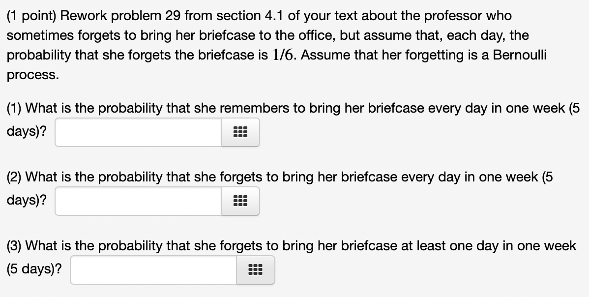 Solved (1 point) Rework problem 29 from section 4.1 of your | Chegg.com