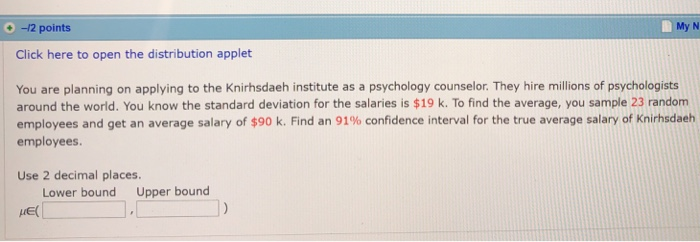 Solved -12 points My N Click here to open the distribution | Chegg.com