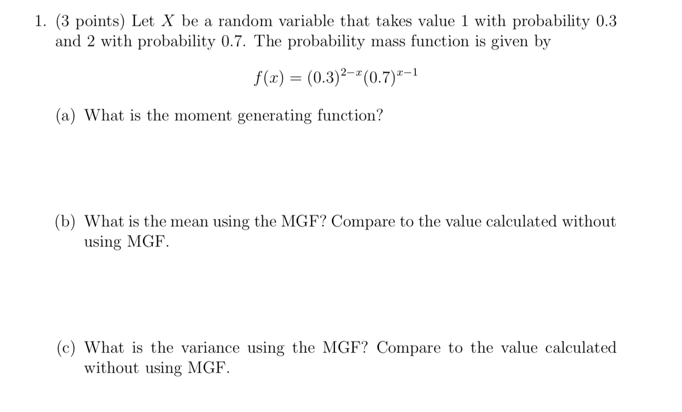 Solved 1. (3 points) Let X be a random variable that takes | Chegg.com