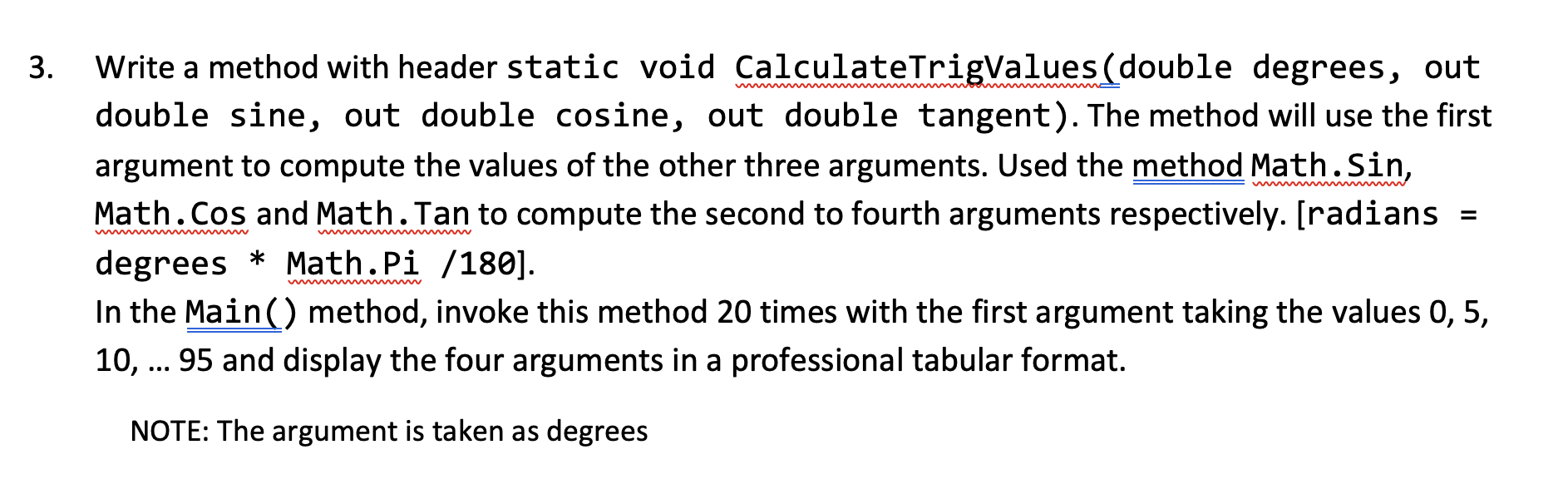 Solved Write a method with header static void | Chegg.com