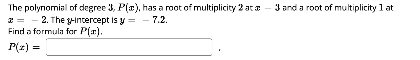 Solved Write the factored form of the polynomial function | Chegg.com