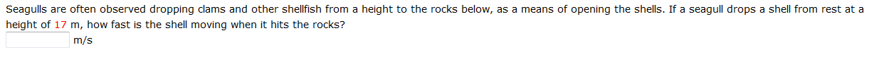 Solved Seagulls are often observed dropping clams and other | Chegg.com