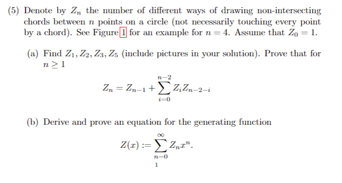 Solved Denote by Zn the number of different ways of drawing | Chegg.com