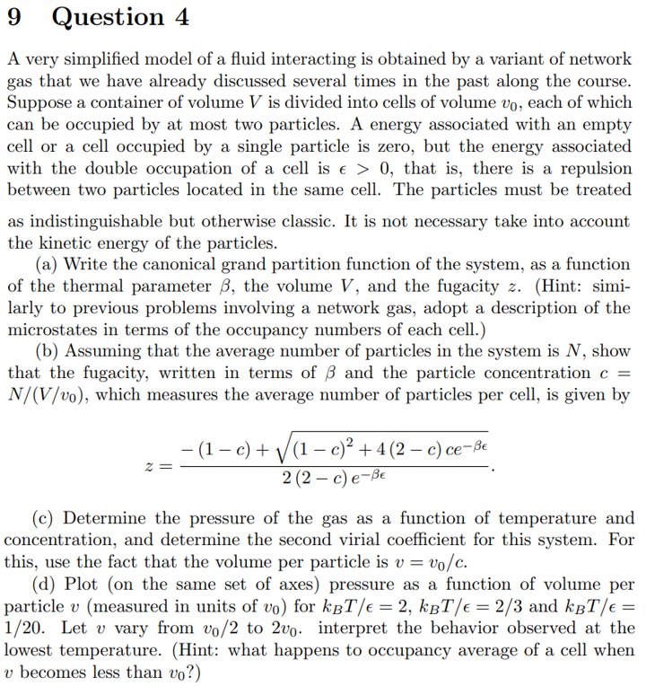 Solved A very simplified model of a fluid interacting is | Chegg.com
