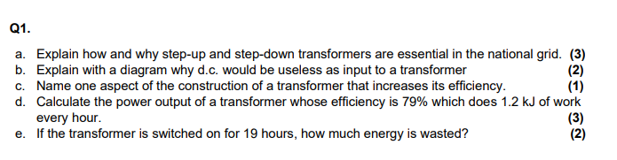 Solved Q1. a. Explain how and why step-up and step-down | Chegg.com