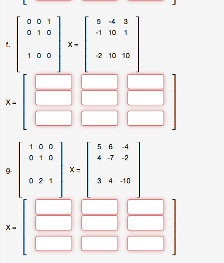 Solved For each section, find the matrix X solving the | Chegg.com