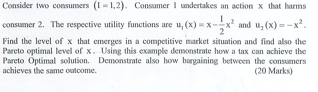 Solved Consider two consumers (I=1,2). Consumer 1 undertakes | Chegg.com