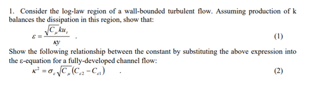 Solved 1. Consider the log-law region of a wall-bounded | Chegg.com