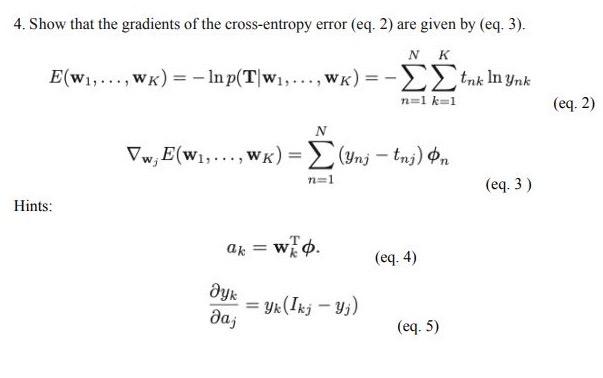 Show that the gradients of the cross-entropy | Chegg.com