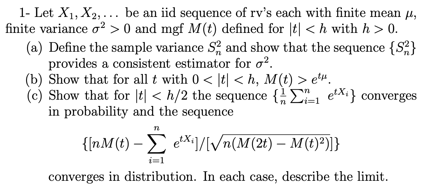 Solved 1- Let X1, X2, ... be an iid sequence of rv's each | Chegg.com