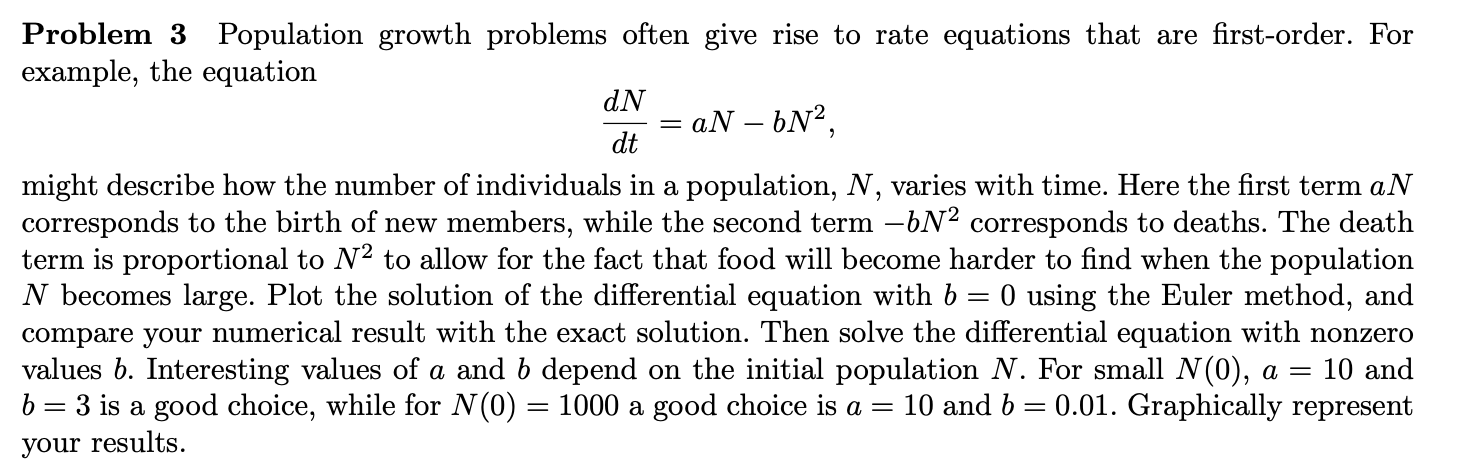 Solved Problem 3 Population growth problems often give rise | Chegg.com