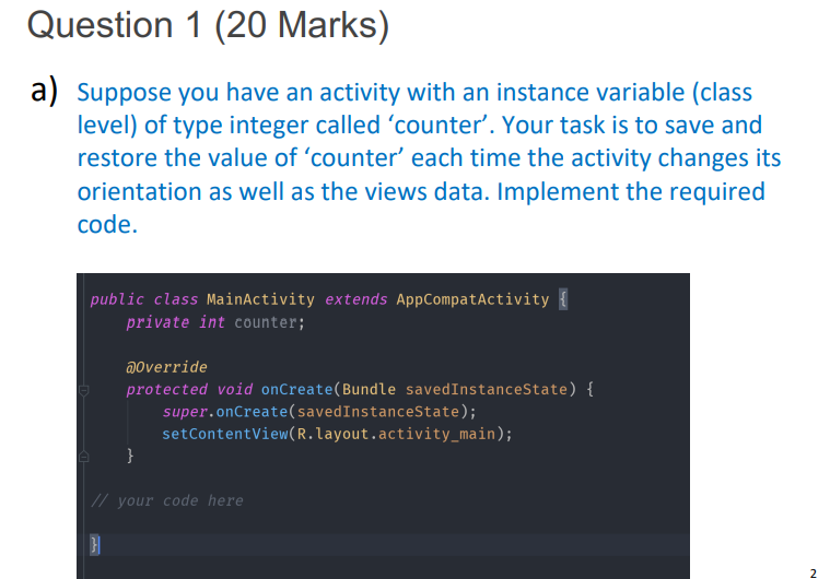 Solved Question 1 (20 Marks) a) Suppose you have an activity | Chegg.com