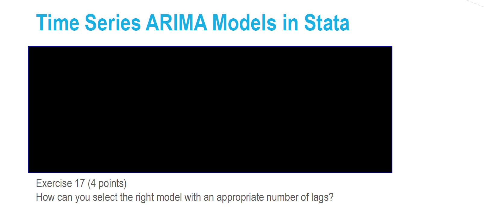 Solved Time Series ARIMA Models in Stata Exercise 17 (4 | Chegg.com