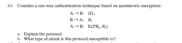 Solved 6 Consider a one-way authentication technique based | Chegg.com