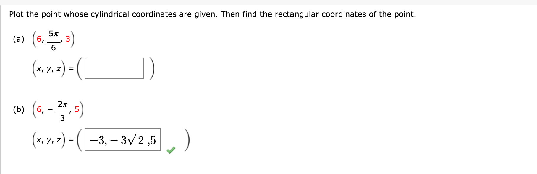  Solved Plot The Point Whose Cylindrical Coordinates Are