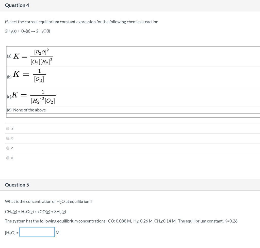 Solved Question 4 (Select the correct equilibrium constant | Chegg.com
