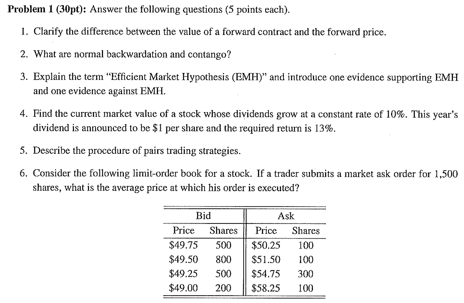 Solved Problem 1 (30pt): Answer the following questions (5 | Chegg.com