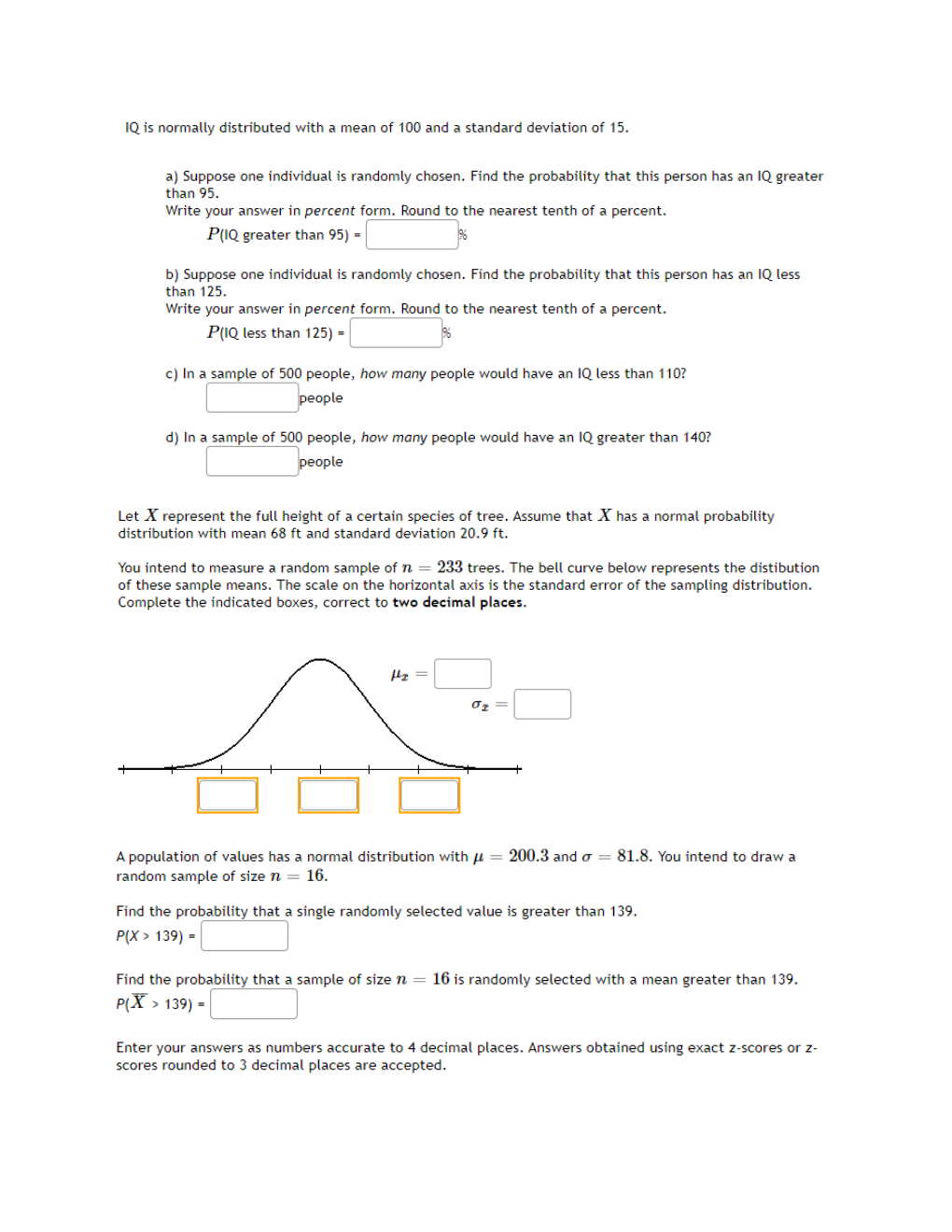 Solved IQ is normally distributed with a mean of 100 and a | Chegg.com