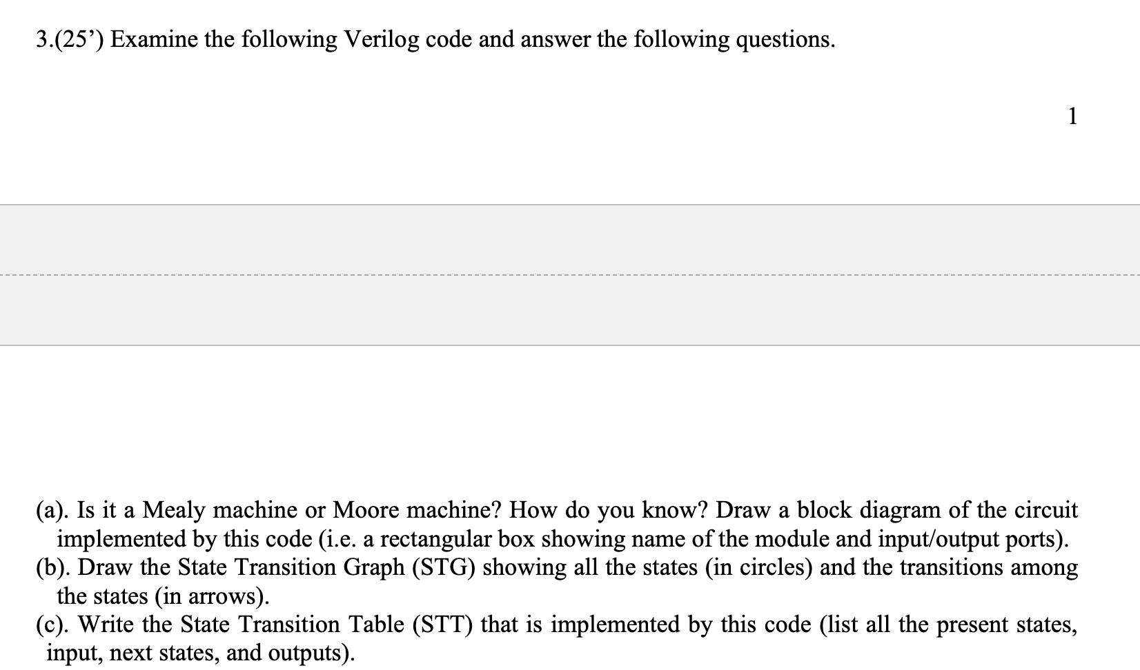 3.(25') Examine the following Verilog code and answer | Chegg.com