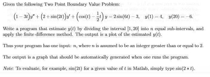 Given the following Two Point Boundary Value Problem: | Chegg.com