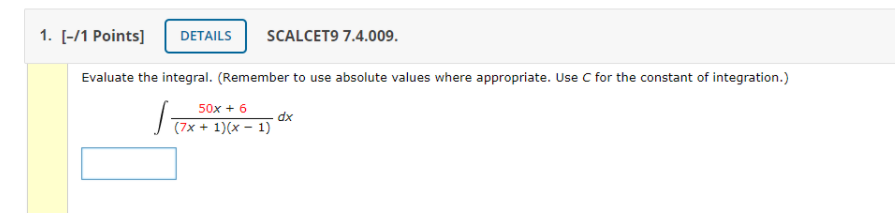 Solved 1. [-/1 Points) DETAILS SCALCET9 7.4.009. Evaluate | Chegg.com