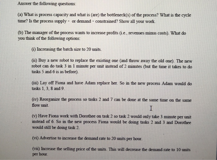 Solved Problem 1 Consider the following batch process and | Chegg.com