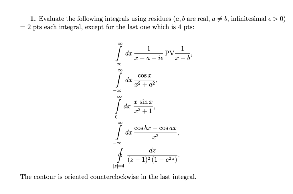 1. Evaluate the following integrals using residues ( | Chegg.com