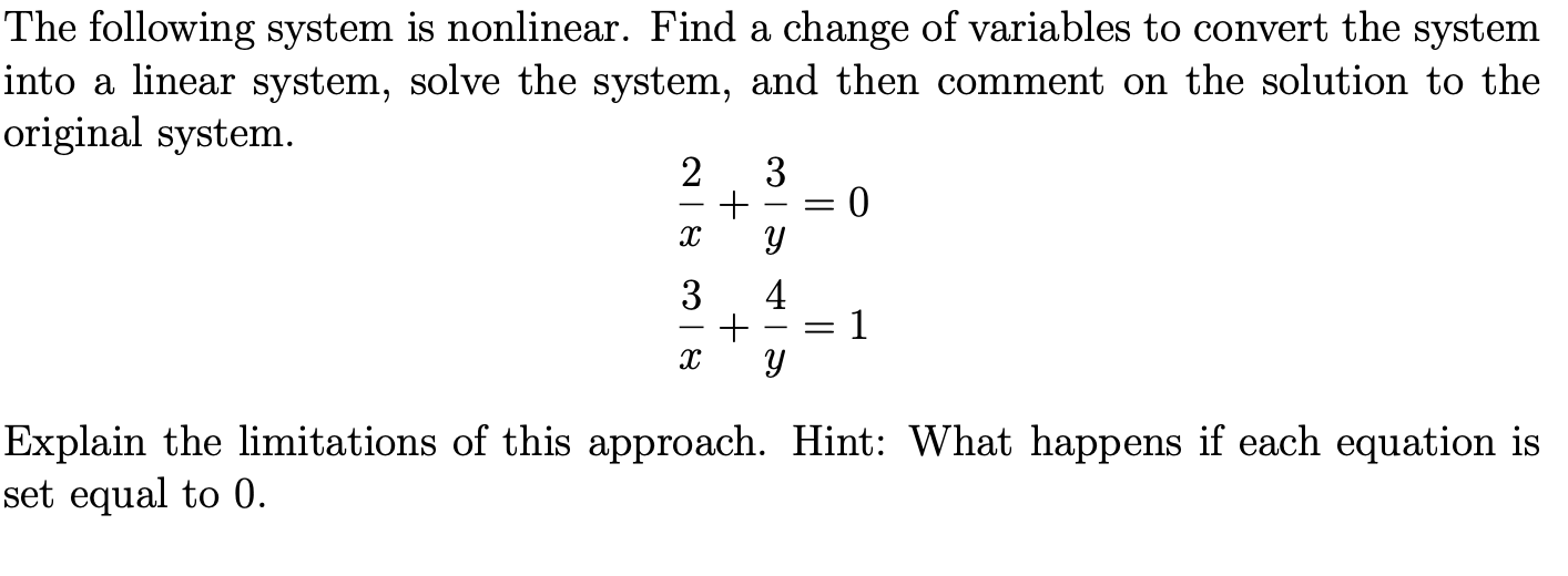 Solved The following system is nonlinear. Find a change of | Chegg.com