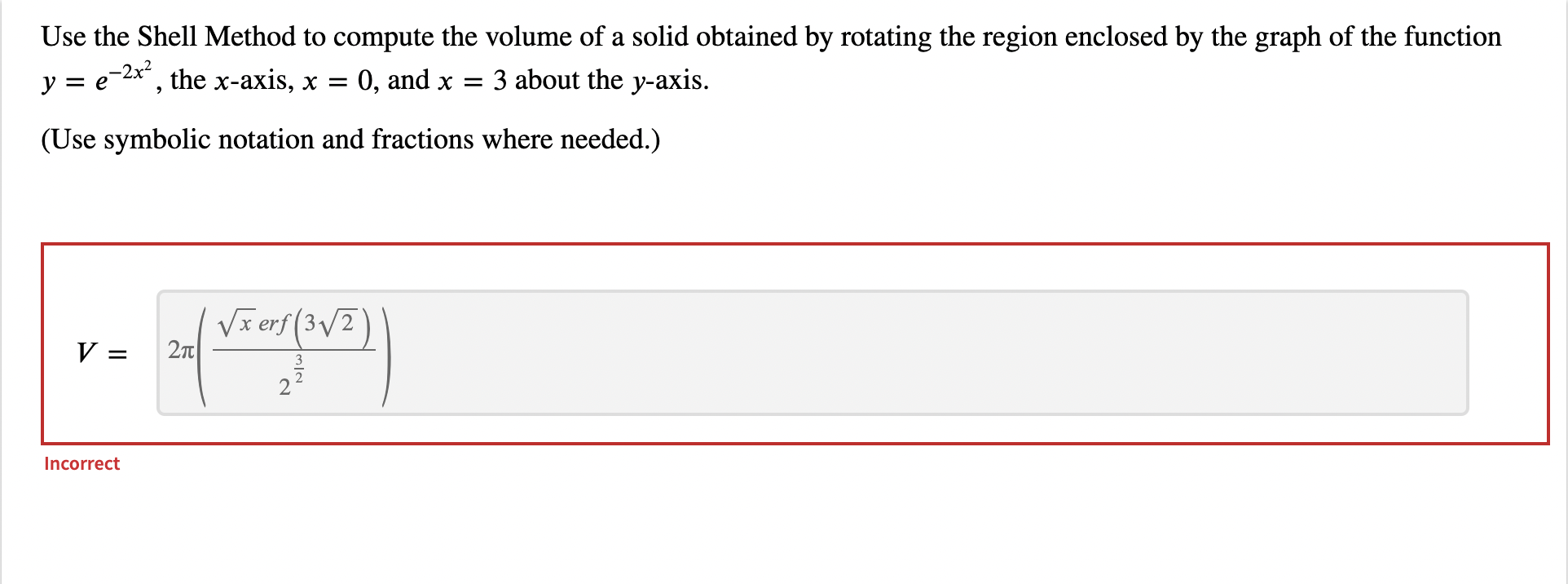 Solved Use either the shell method or the disk/washer method | Chegg.com