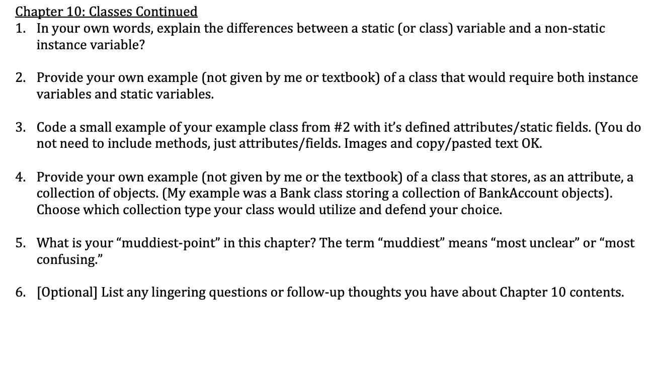 Solved Chapter 10: Classes Continued 1. In your own words, | Chegg.com