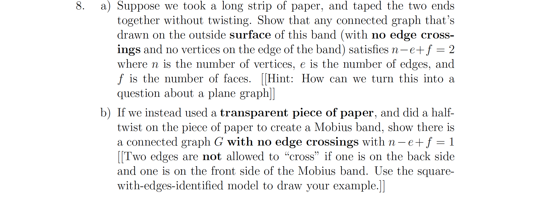 Solved 8. a) Suppose we took a long strip of paper, and | Chegg.com