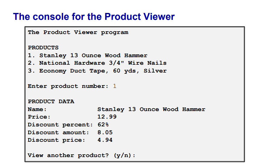 Solved The console for the Product Viewer The Product Viewer | Chegg.com