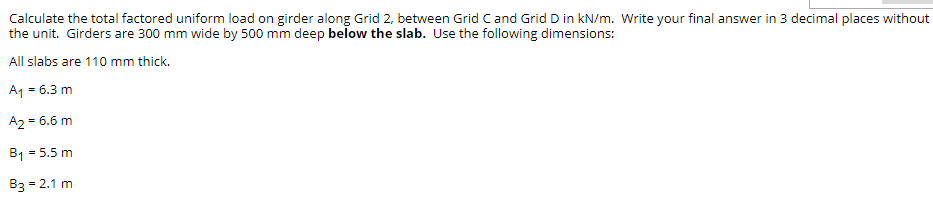 Solved Calculate the total factored uniform load on girder | Chegg.com