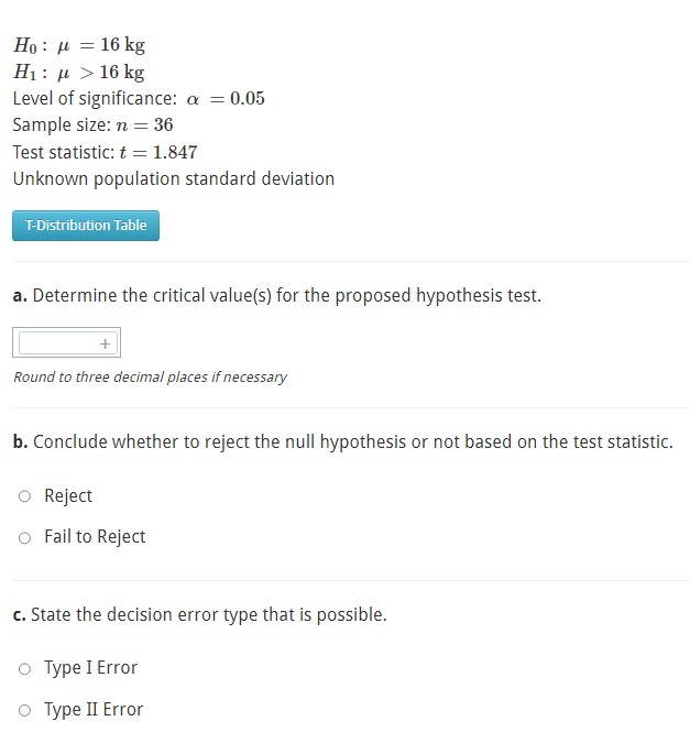 Solved H0 ﻿: \mu =16 ﻿kg ﻿H1 ﻿: \mu > 16 ﻿kg Level of | Chegg.com
