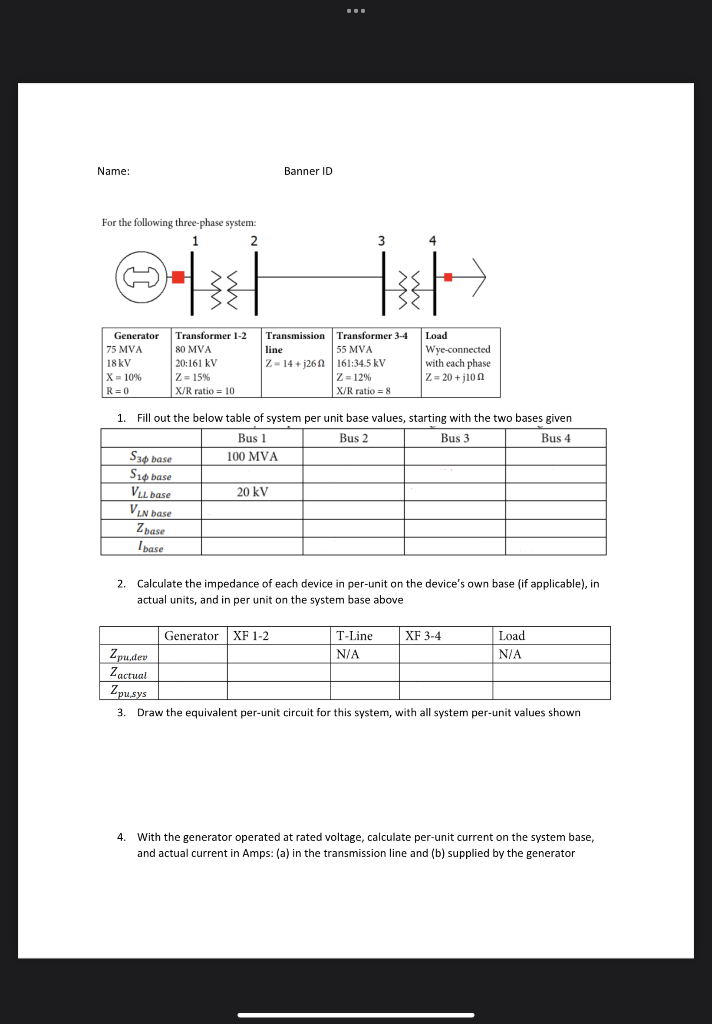 For the following three-phase svstem: 1. Fill out the | Chegg.com