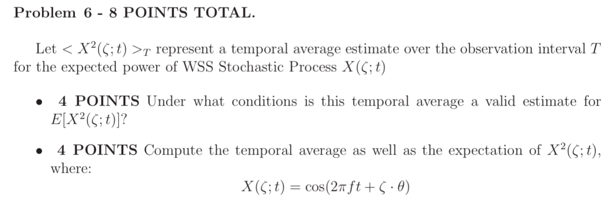Solved Problem 6 - 8 ﻿POINTS TOTAL.Let (:x2(ζ;t):)T | Chegg.com
