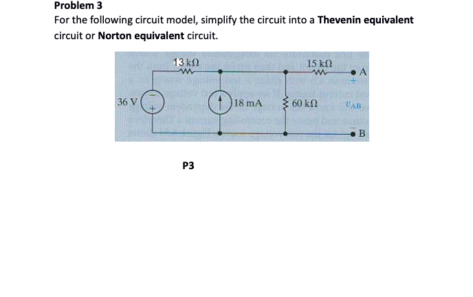Solved Problem 3 For the following circuit model, simplify | Chegg.com