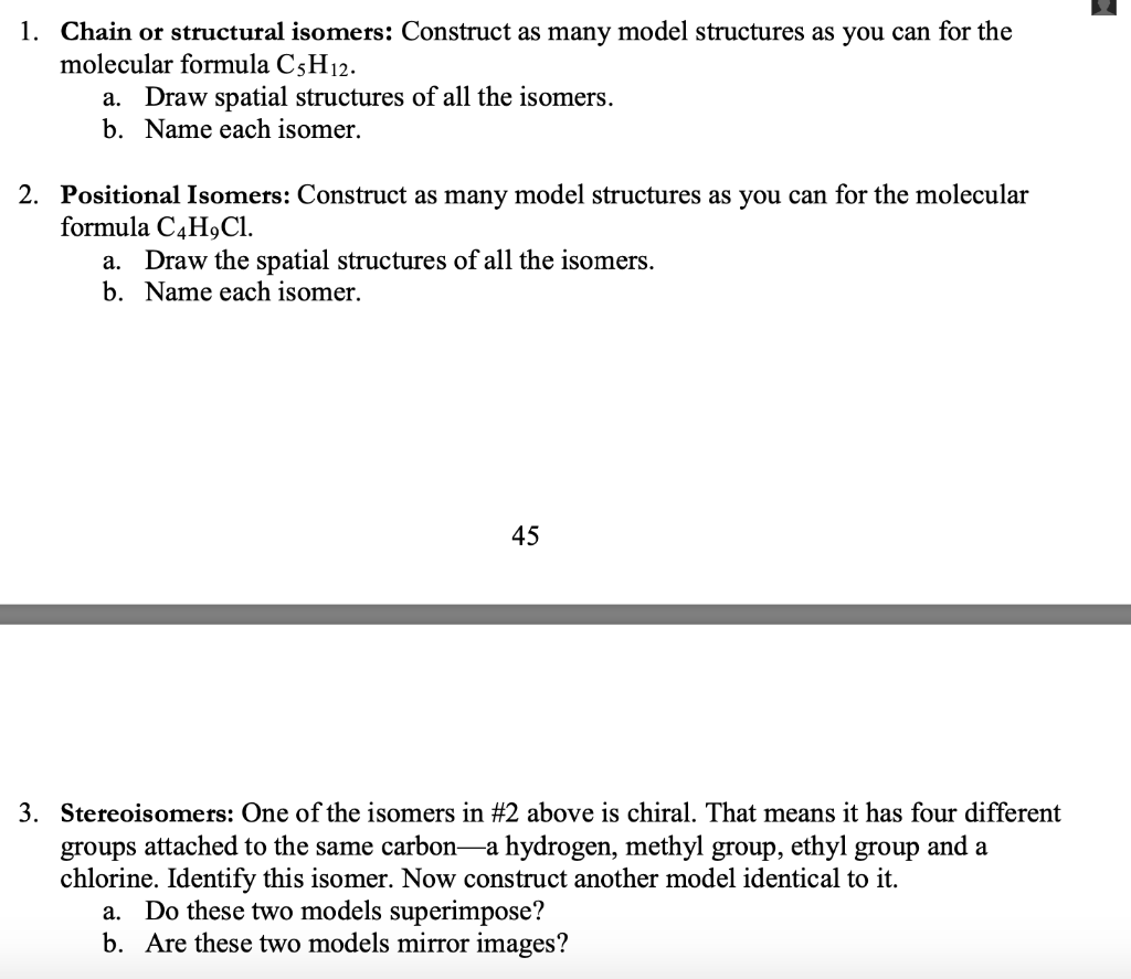 Solved 1. Chain or structural isomers: Construct as many | Chegg.com