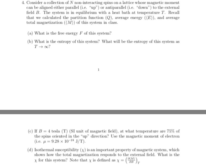 Solved Consider a collection of N non-interacting spins on a | Chegg.com