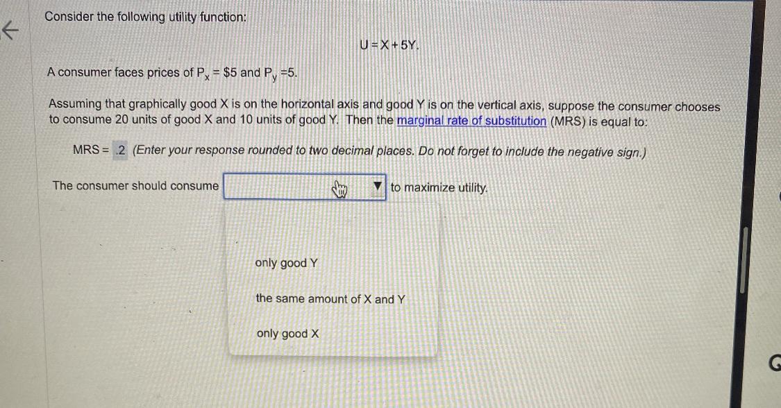 Solved Consider the following utility function: U=X+5Y A | Chegg.com