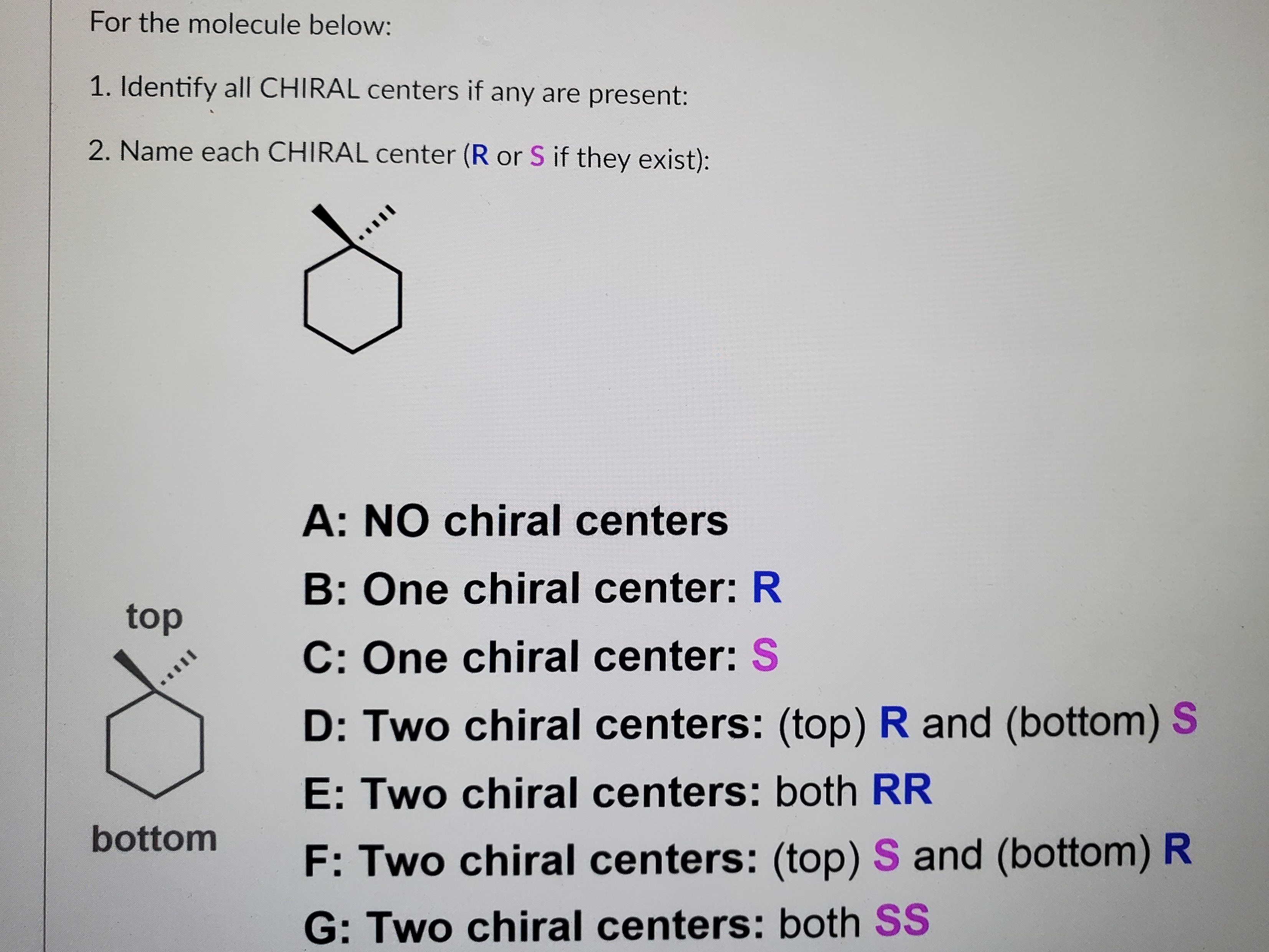 Solved For the molecule below: 1. Identify all CHIRAL | Chegg.com