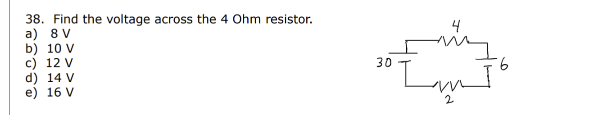 Solved Find the voltage across the 4Ohm resistor. a) 8V b) | Chegg.com
