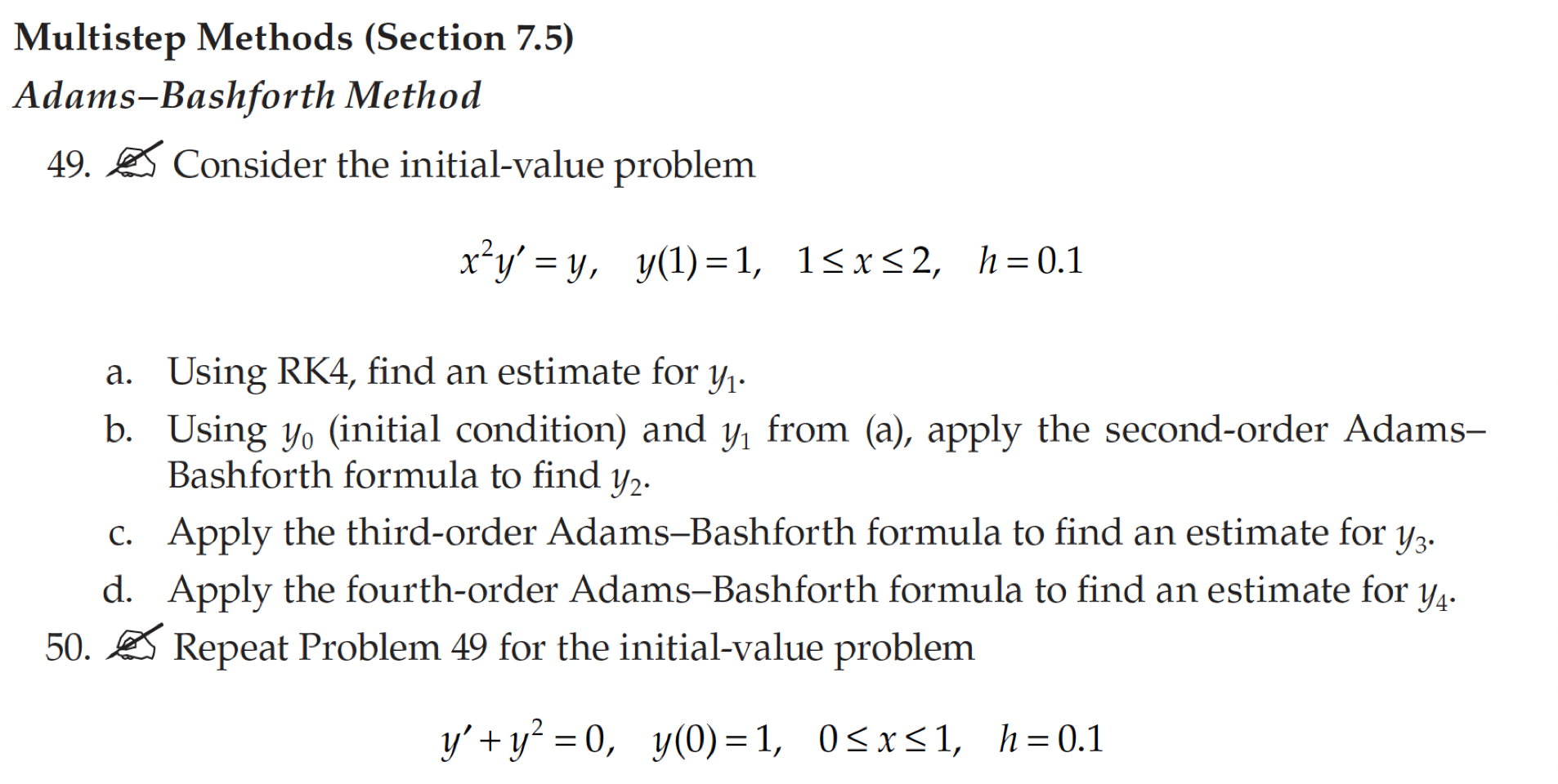 Solved Consider the initial-value problem:a. Using RK4, ind | Chegg.com