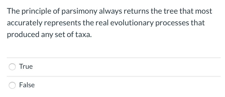 Solved The principle of parsimony always returns the tree | Chegg.com