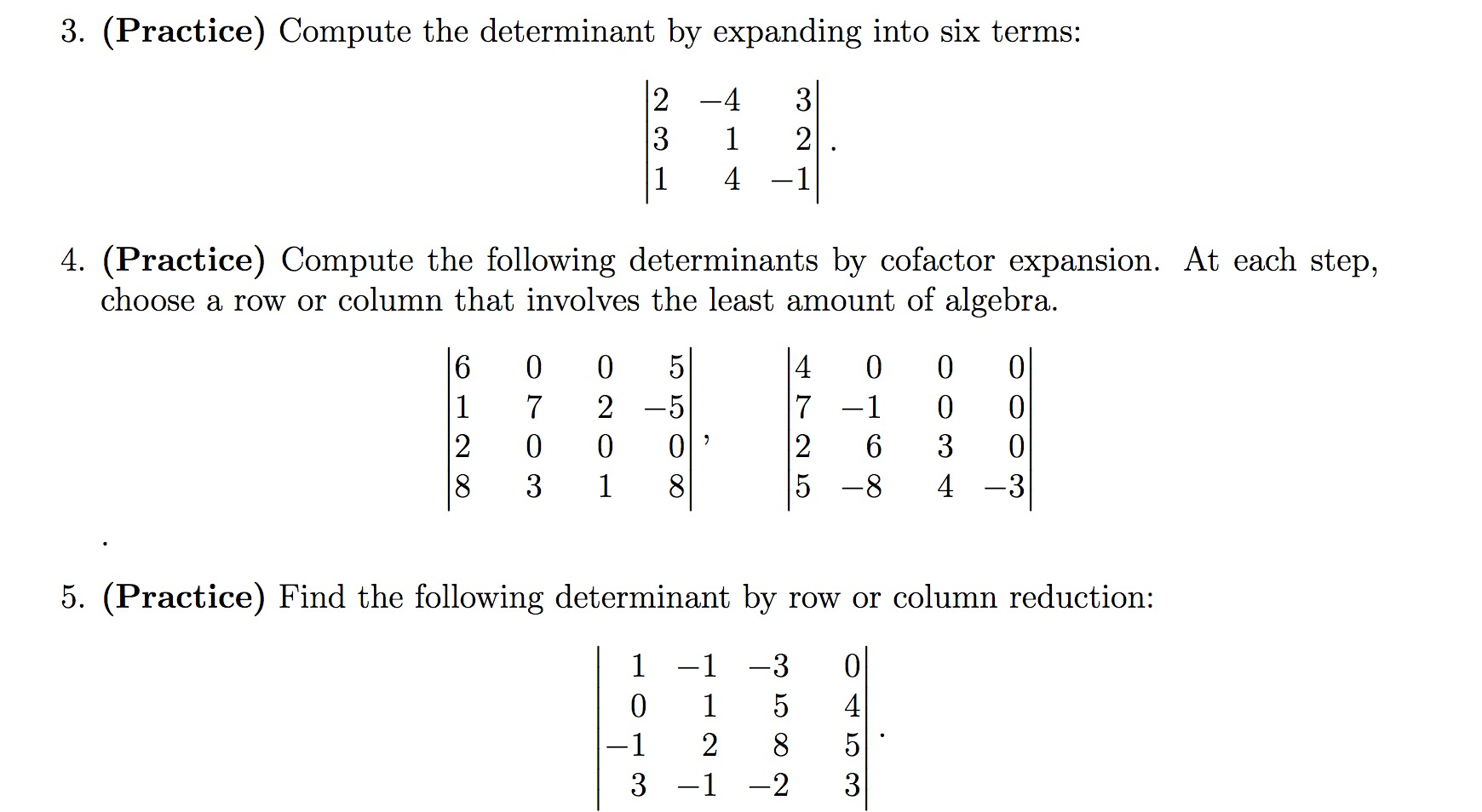 Solved 3. (Practice) Compute the determinant by expanding | Chegg.com